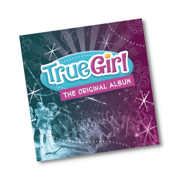 True Girl: The Original Album – Pure Freedom - True Girl